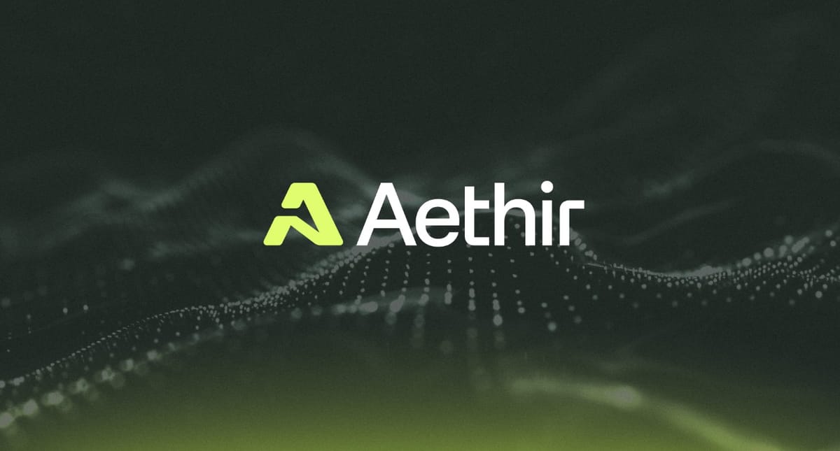 에이셔(Aethir): 분산형 GPU 클라우드 인프라를 AI, Gaming, RWA 시장으로 확장
